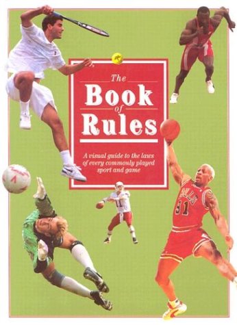 The Book of Rules: A Visual Guide to the Laws of Every Commonly Played ...