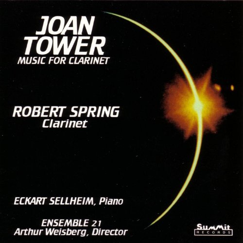 Play Clarinet Music of Joan Tower by Robert Spring on Amazon Music