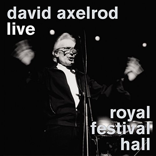 Play Live At The Royal Festival Hall by David Axelrod on Amazon Music