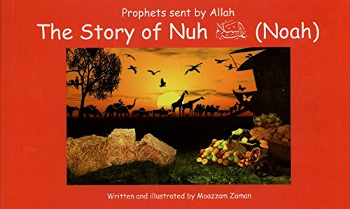 Story of Nuh (Noah): 9789960732930: Amazon.com: Books