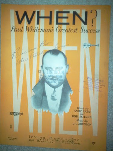 When?: Andy Razaf, Bob Schafer, J. C. Johnson: Amazon.com: Books