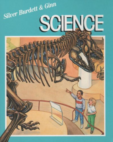 The Silver Burdett&Ginn Elementary Science Program Levels K-6 [Teacher ...