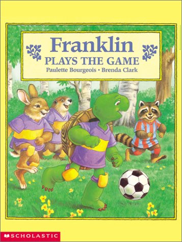 Franklin Plays the Game: Paulette Bourgeois: 9780439355025: Amazon.com ...
