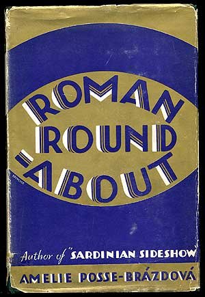 Roman roundabout;: Brazdova, Amelie (Posse): Amazon.com: Books