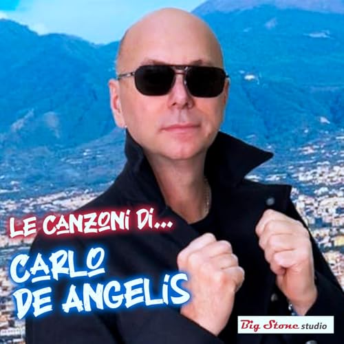 Play Le canzoni di... by Carlo De Angelis on Amazon Music