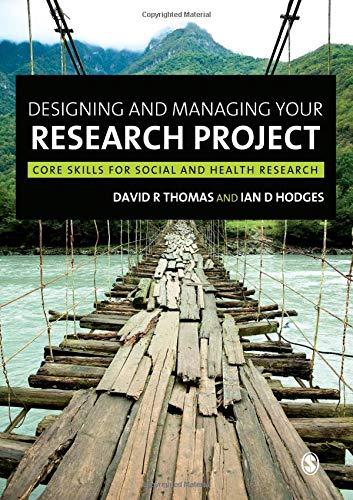 Amazon.com: Designing and Managing Your Research Project: Core Skills for Social and Health ...