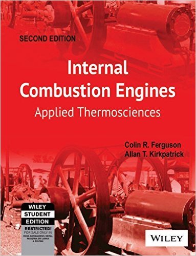 Internal Combustion Engines: Applied Thermosciences - International Economy Edition: Allan T ...