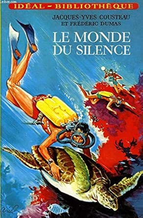Amazon.fr - Le Monde du silence (Bibliothèque verte) - Cousteau ...