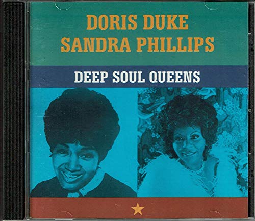 Duke, Doris, Phillips, Sandra - Deep Soul Queens - Amazon.com Music