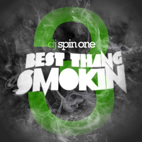 Amazon.com: Best Thang Smokin, Vol. 3 [Explicit] : DJ Spin One: Digital ...