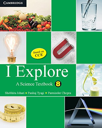 Amazon.com: I Explore: A Science Textbook for Class 8: 9780521186087 ...