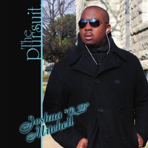 Amazon.com: The Pursuit : Joshua ''OD'' Mitchell: Digital Music