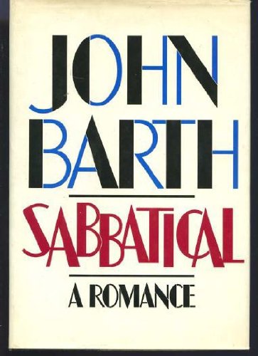 Sabbatical: Barth, John: 9780399127236: Amazon.com: Books
