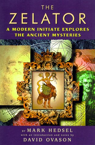 Amazon.com: The Zelator: A Modern Initiate Explores the Ancient ...