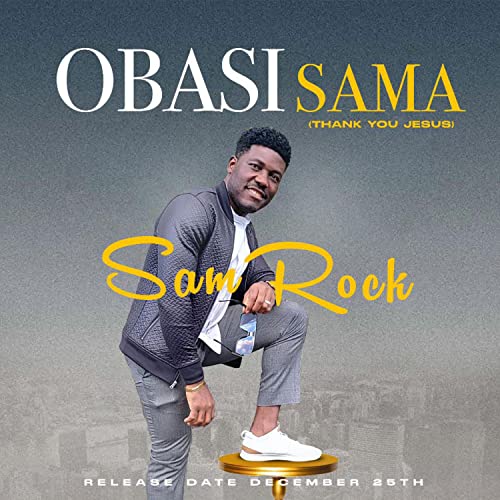 Play OBASI SAMA by Sam Rock on Amazon Music Unlimited