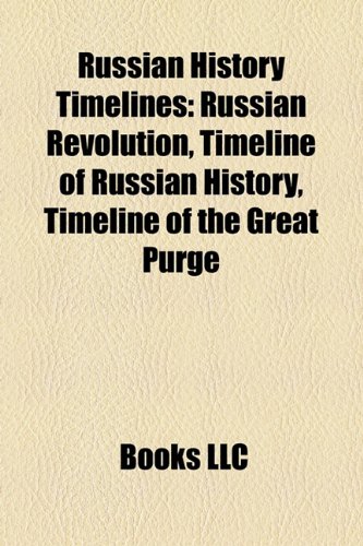 Amazon.co.jp: Russian History Timelines: Russian Revolution, Timeline ...