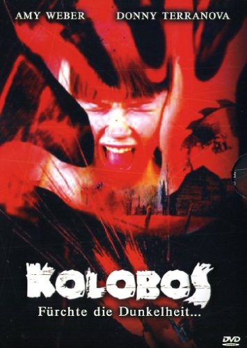 Kolobos: Amazon.de: Weber, Amy, Terranova, Donny, Pellerine, Nichole ...