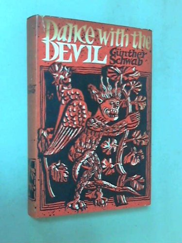 Dance with the devil: A dramatic encounter: Schwab, G: Amazon.com: Books