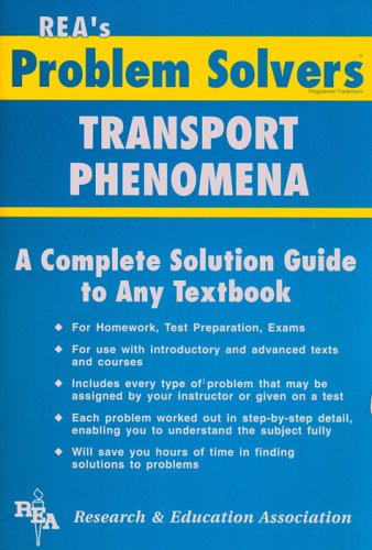 Transport Phenomena Problem Solver (Problem Solvers Solution Guides ...