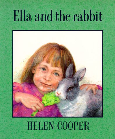 Ella and the Rabbit: Cooper, Helen: 9780711206359: Amazon.com: Books