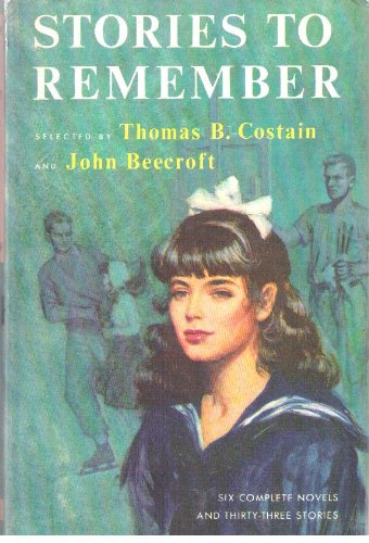 STORIES TO REMEMBER: Thomas B. Costain and John Beecroft: Amazon.com: Books