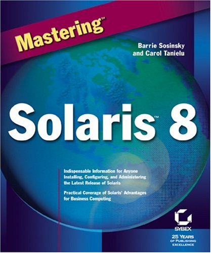 Amazon | Mastering Solaris?8 | Sosinsky, Barrie, Tanielu, Carol | Unix