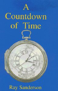 A Countdown of Time: Amazon.co.uk: Sanderson, Ray: 9781857764420: Books