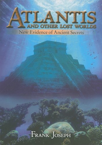 Amazon.com: Atlantis and Other Lost Worlds: New Evidence of Ancient ...