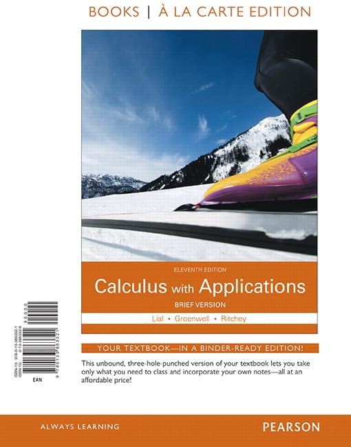 Calculus with Applications, Brief Version: Lial, Margaret, Greenwell ...
