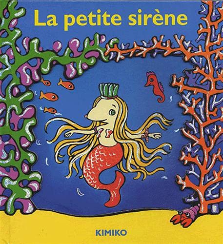Amazon.com: Petite sirene (La): 9782211074438: KIMIKO: Books