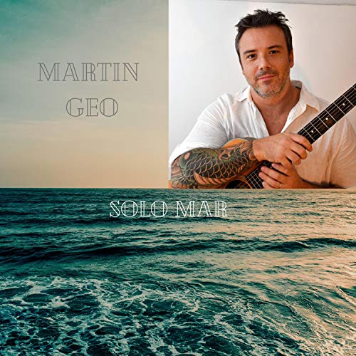 SOLO MAR (Demo Version) de Martin Geo en Amazon Music - Amazon.es