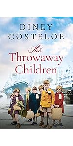 The Throwaway Children: A gripping and emotional historical novel by ...