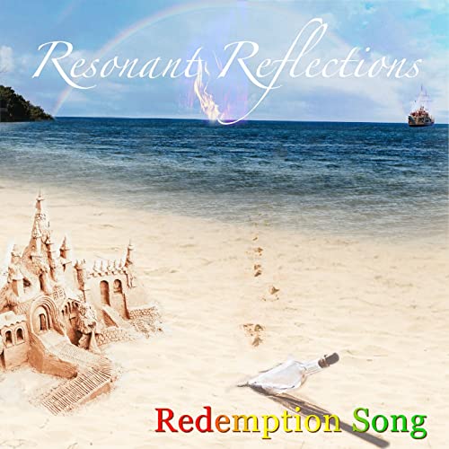Écouter Redemption Song par Resonant Reflections sur Amazon Music Unlimited