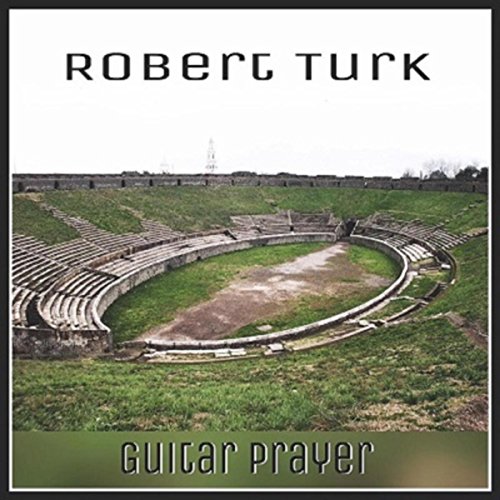 Play Guitar Prayer, Vol. 6 by Robert Turk on Amazon Music