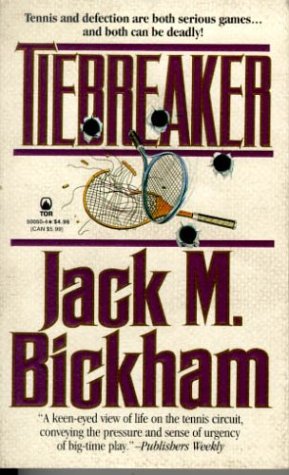 Tiebreaker: Bickham, Jack M.: 9780812500509: Amazon.com: Books