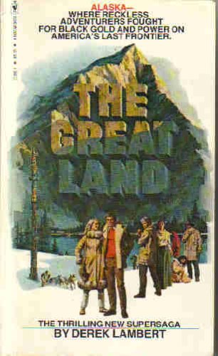 The Great Land: Derek Lambert: 9780553113907: Amazon.com: Books