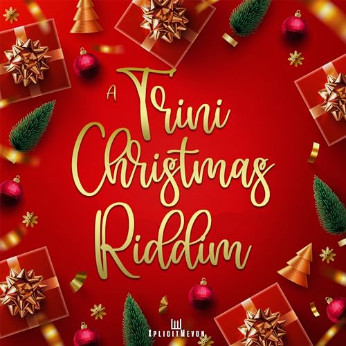 Trini Christmas Riddim by XplicitMevon on Amazon Music - Amazon.com