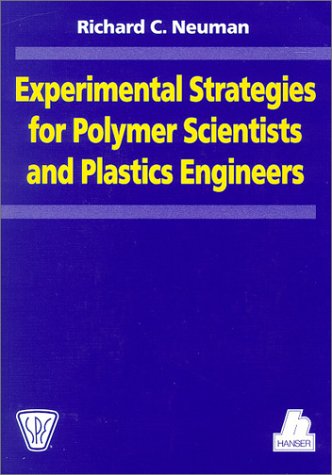 Amazon | Experimental Strategies for Polymer Scientists and Plastics ...