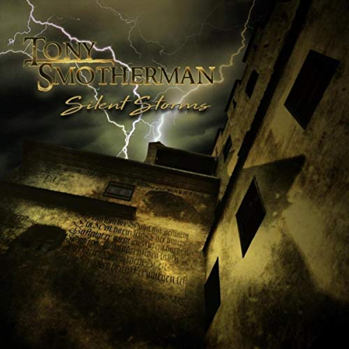 Play Silent Storms by Tony Smotherman on Amazon Music
