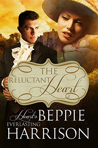 The Reluctant Heart (Hearts Everlasting Book 2) - Kindle edition by ...