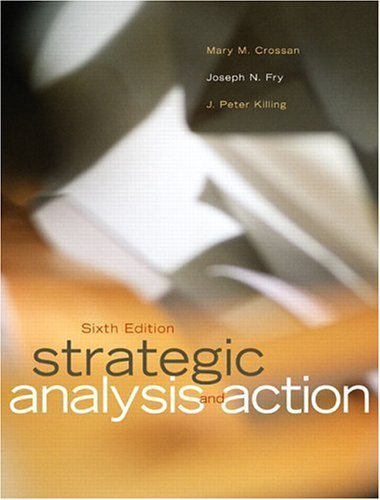 Amazon.com: Strategic Analysis And Action: 9780131278226: Crossan, Mary ...