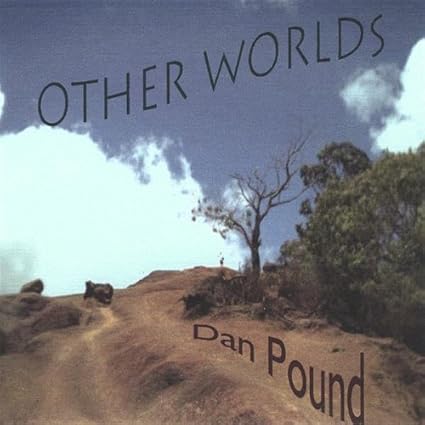 Pound, Dan - Other Worlds - Amazon.com Music