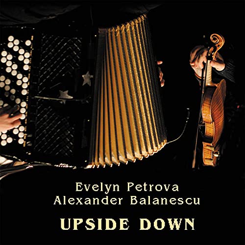 Écouter Upside Down par Evelyn Petrova & Alexander Balanescu sur Amazon ...