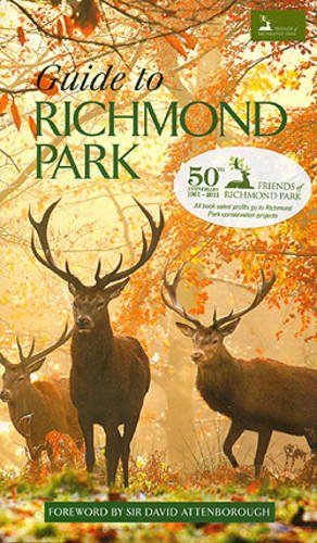 Guide to Richmond Park: Karter John (ed): 9780956746900: Amazon.com: Books