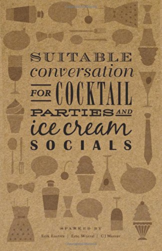 Suitable Conversation for Cocktail Parties and Ice Cream Socials ...