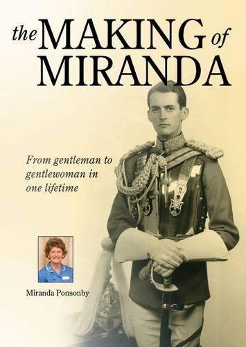 The making of Miranda: from gentleman to gentlewoman in one lifetime ...