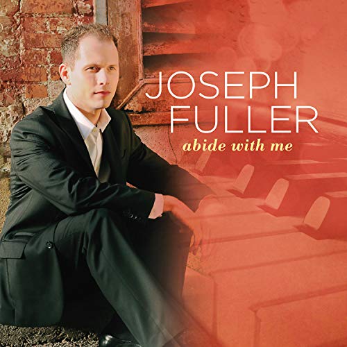Play Abide With Me by Joseph Fuller on Amazon Music Unlimited