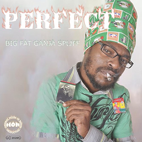 Play Big Fat Ganja Spliff by Perfect on Amazon Music