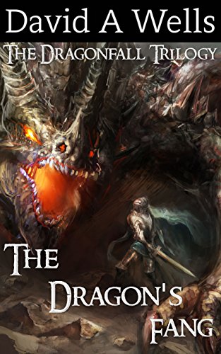 The Dragon's Fang (Dragonfall Book 3) eBook : Wells, David A.: Amazon ...