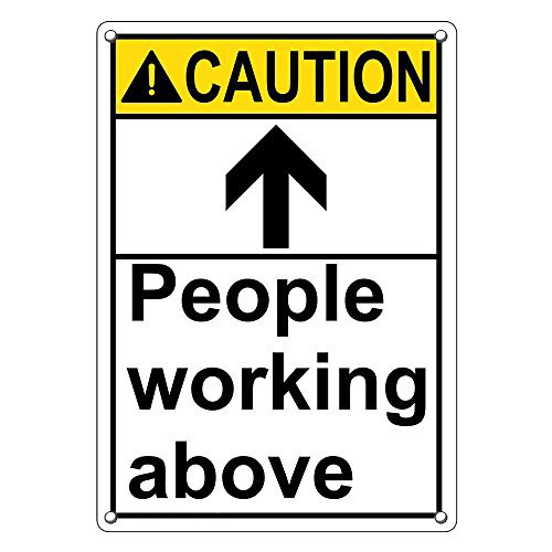 Weatherproof Plastic Vertical ANSI Caution People Working Above Sign ...